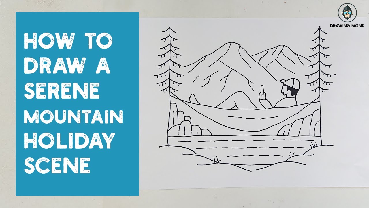 How to draw a Serene Mountain Holiday Scene | Drawing Monk - YouTube