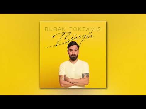 Burak Toktamış - Büyü