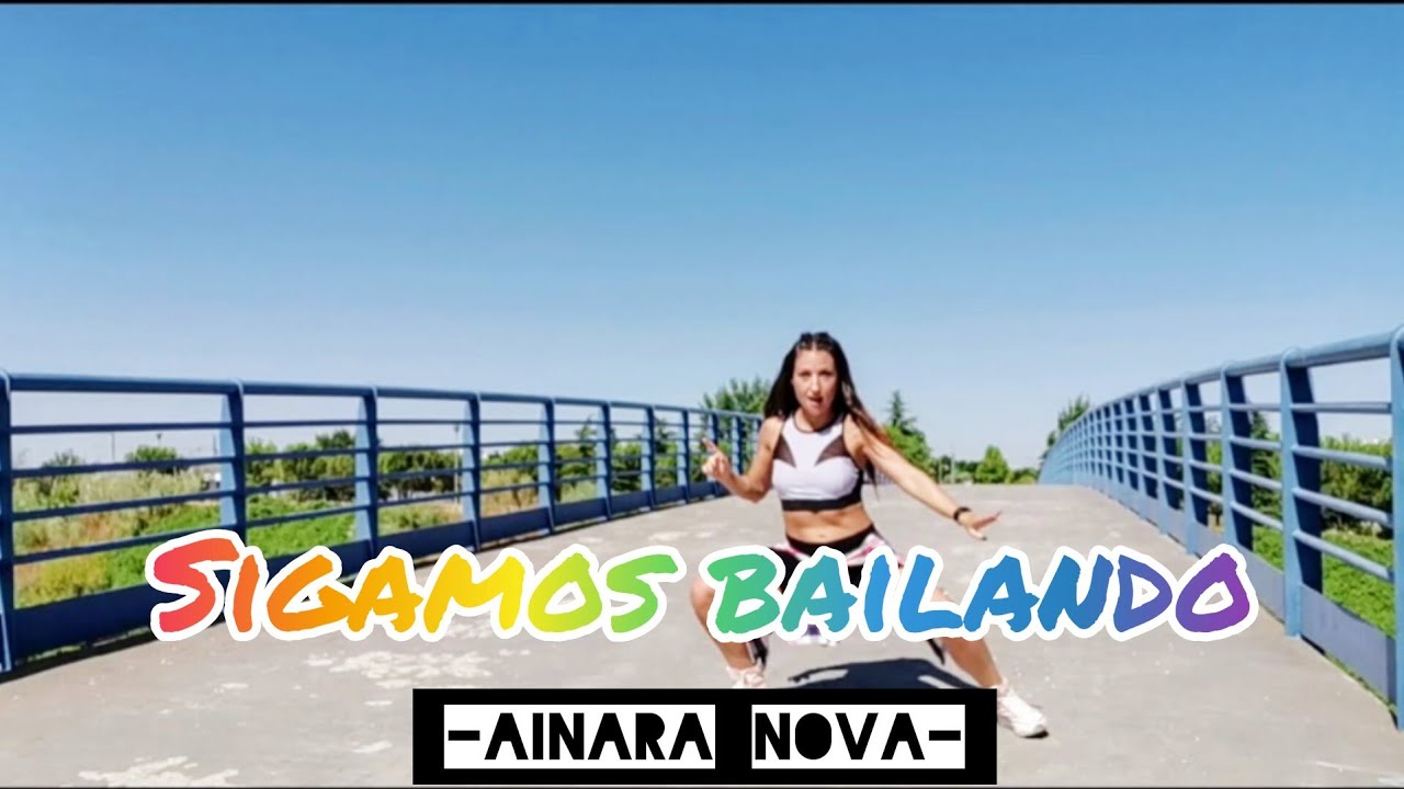 "SIGAMOS BAILANDO" (Gianluca Vacchi & Luis Fonsi ft Yandel) -AINARA ...