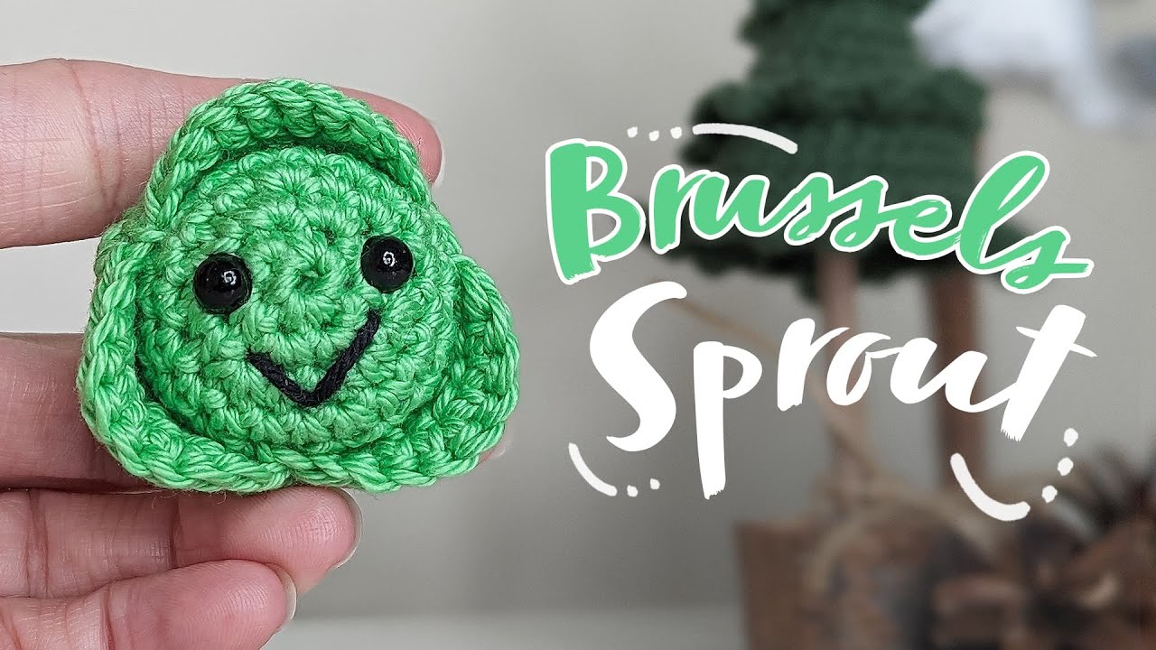 Crochet Brussels Sprout Ornament | Amigurumi Project | Easy Crochet ...