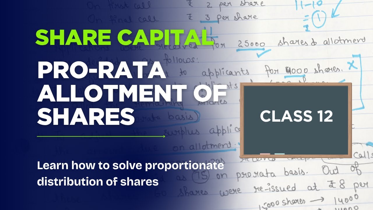 Pro-rata allotment of shares | Class 12 | Share Capital | Allotment of ...
