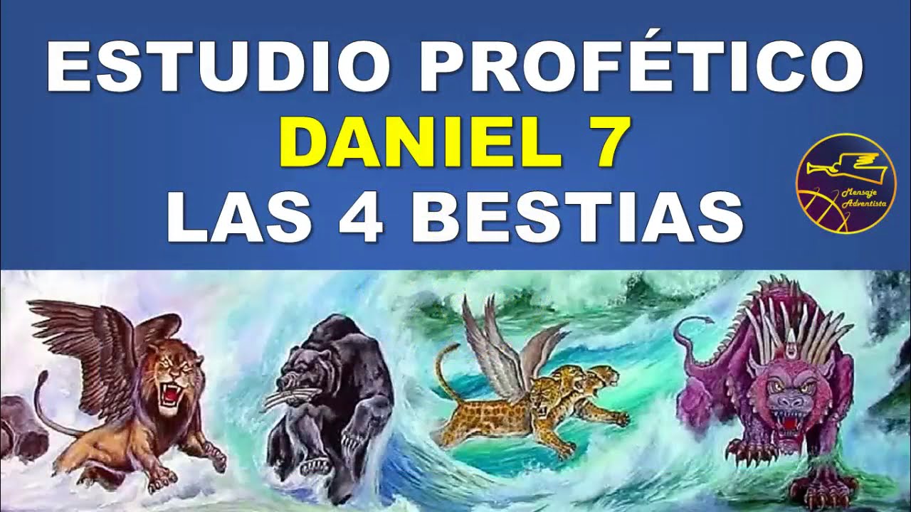 DANIEL 7 Pt. 1 Estudio profético 14. Las 4 bestias (Alfonso Adventista ...