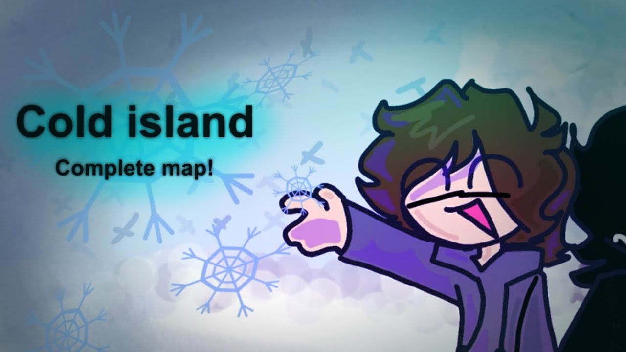 Cold island | complete short map! | - YouTube