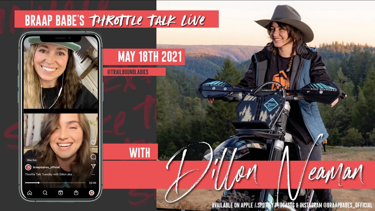Throttle Talk with Dillon Neaman from TrailboundLadies - YouTube