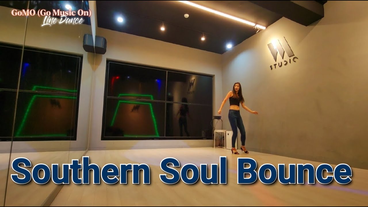 SOUTHERN SOUL BOUNCE - LINE DANCE - YouTube