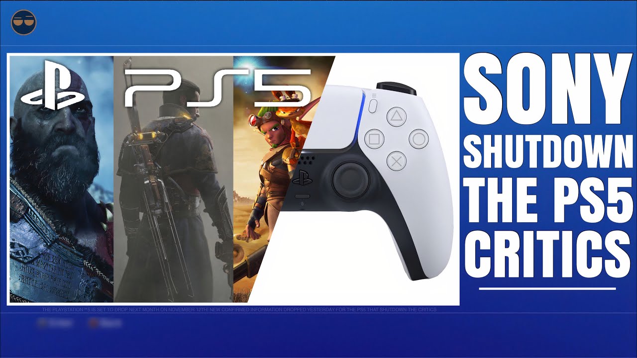 PLAYSTATION 5 ( PS5 ) - SONY SHUTDOWN THE PS5 CRITICS ! PS5 BACKWARDS ...