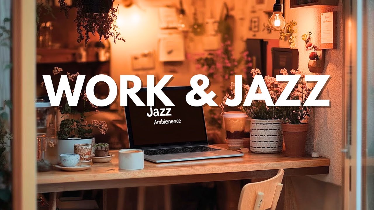 [Playlist] 오롯이 혼자인 방 안에서, 그리고 재즈 | Work & Study Jazz | Relaxing ...