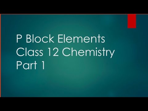 P Block Elements Part 1 by Nikam sir ( suyash classes) - YouTube
