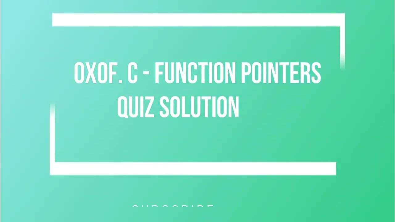 C -Function pointers quiz solution - YouTube