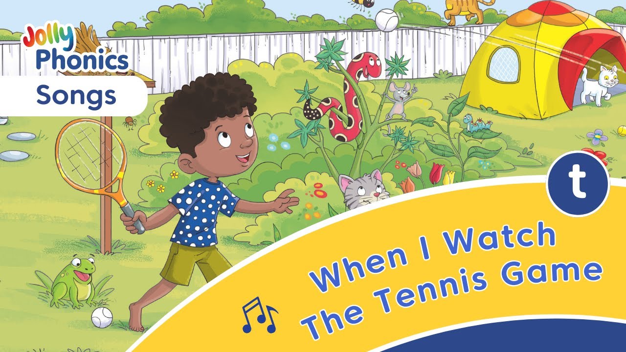 When I Watch the Tennis Game - Jolly Phonics Song - Learn Letter Sound ...