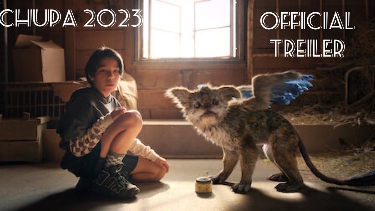 CHUPA 2023 | Official Trailer | Netflix - YouTube