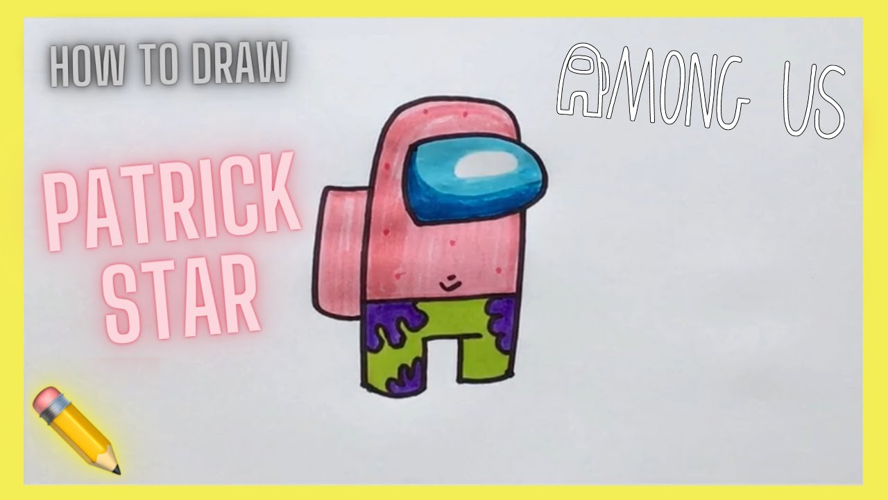 How to draw Patrick Star Among Us skin ️ - YouTube