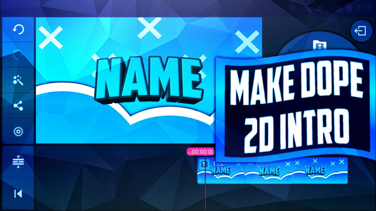 How To Make A Dope 2D Intro On Android 2018 - YouTube