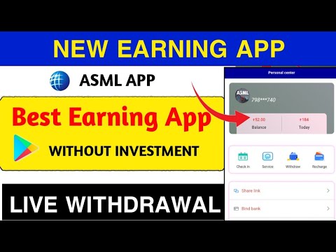 ASML Earning app ⚡ | Real or Fake | Asml app se paise kaise kamaye | Asmleuv app payment proof ...