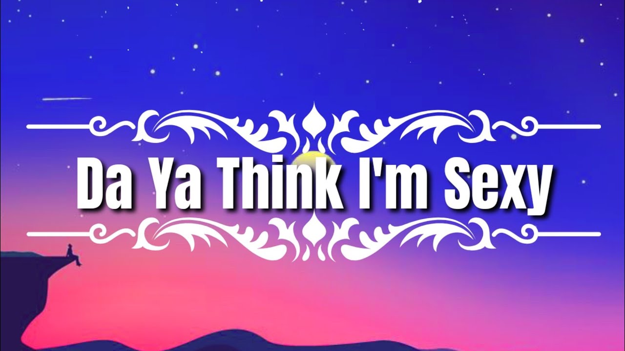 Rod Stewart - Da Ya Think I'm Sexy? (Lyrics) "Don't you just know ...