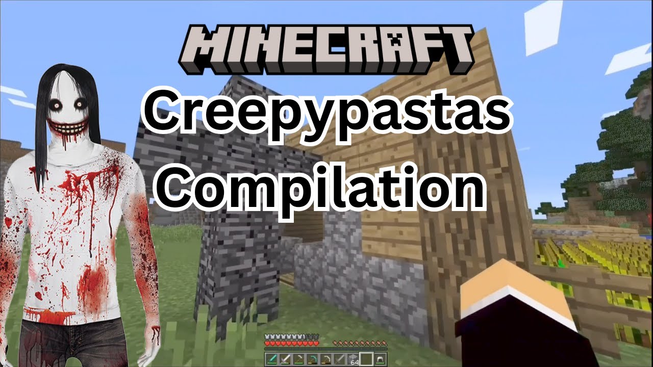 Minecraft creepypastas compilation top 5 (scary) - YouTube