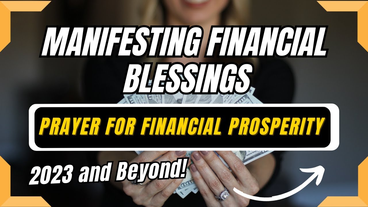 📢Manifesting Financial Blessings: A Prayer for Financial Prosperity ...