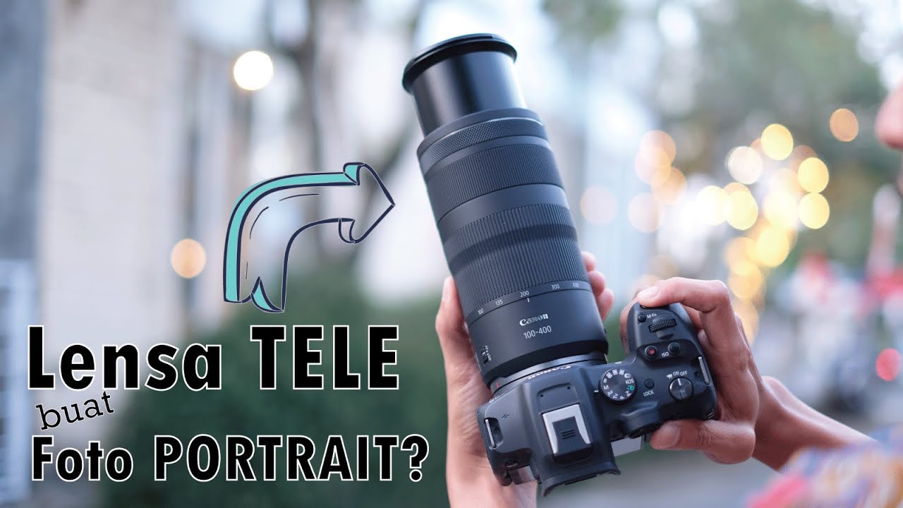 Lensa TELE buat Foto Portrait ?? Review EOS R7 + rf 100-400mm - YouTube