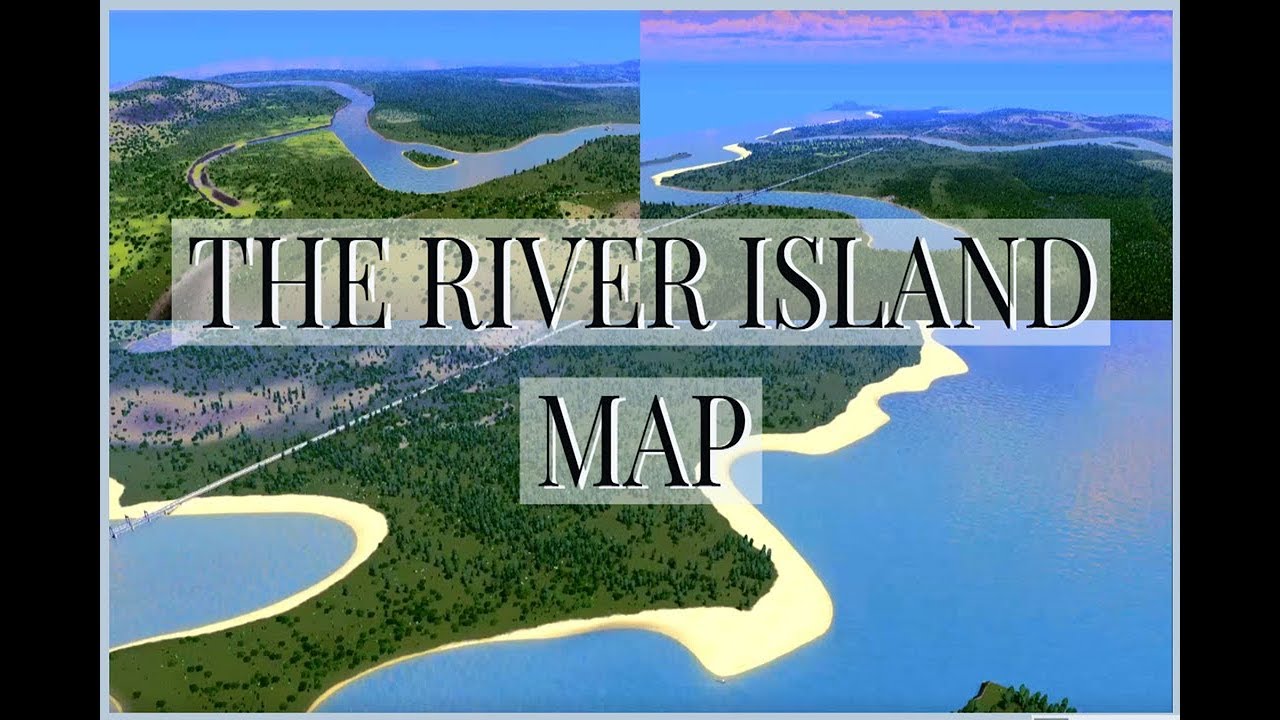 River Island map Cities Skylines - YouTube