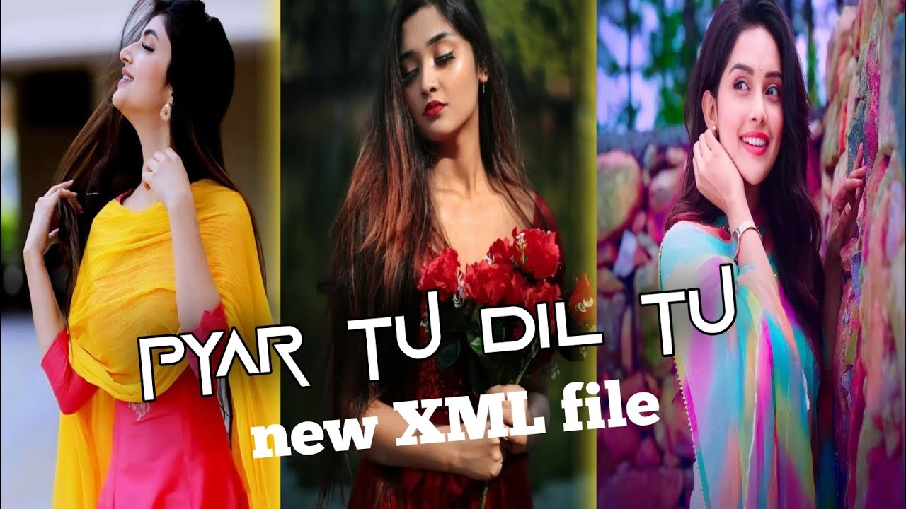 ♦️ Pyar Tu Dil Tu Hindi Old Song Xml file status video🔰 Shorts Status ...