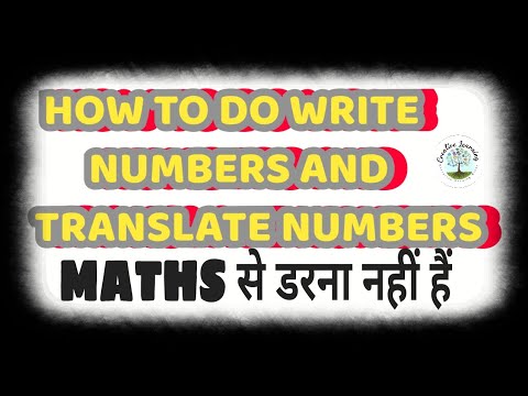 HOW TO DO WRITE NUMBERS AND TRANSLATE THE NUMBERS ...
