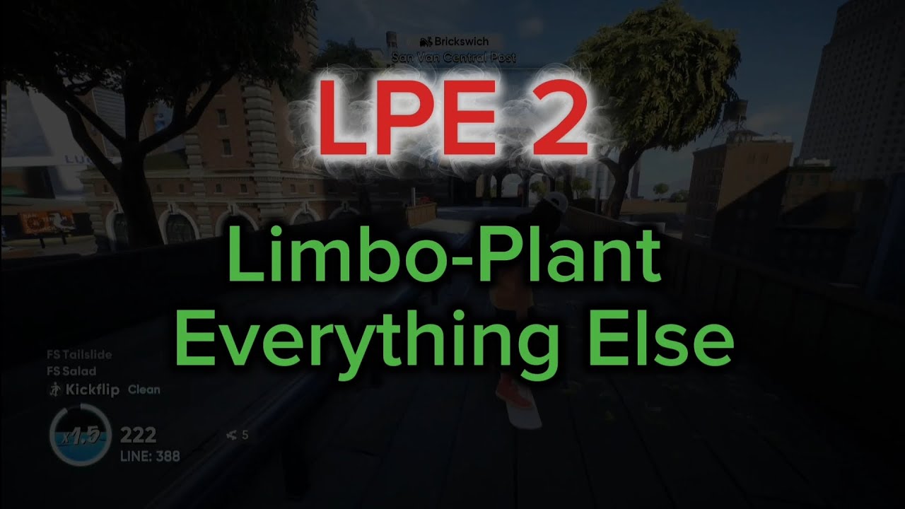 Limbo-Plant Everything 2 | A Skate4 Glitched Trick Montage - YouTube