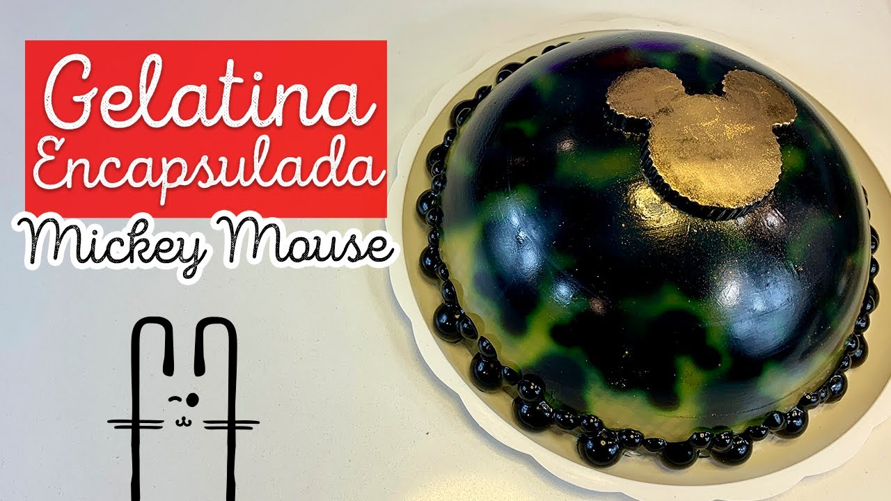 Como hacer GELATINA ENCAPSULADA DE MICKEY MOUSE | EL BAÚL DE JAVE - YouTube