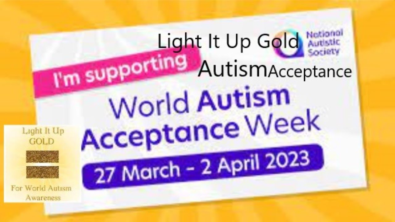 LIGHT IT UP GOLD AUTISM ACCEPTANCE | AUTISM ACCEPTANCE WEEK 2023 - YouTube