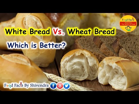 Which is Healthier? White Bread Vs Wheat Bread 🍞 | White Bread Vs Whole ...