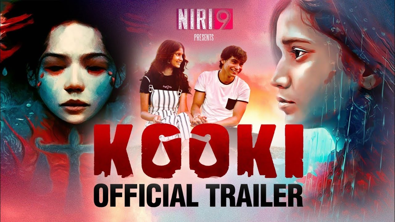 KOOKI | Official Trailer | Ritisha Khaund | Bodhisattva Sharma | Rajesh ...