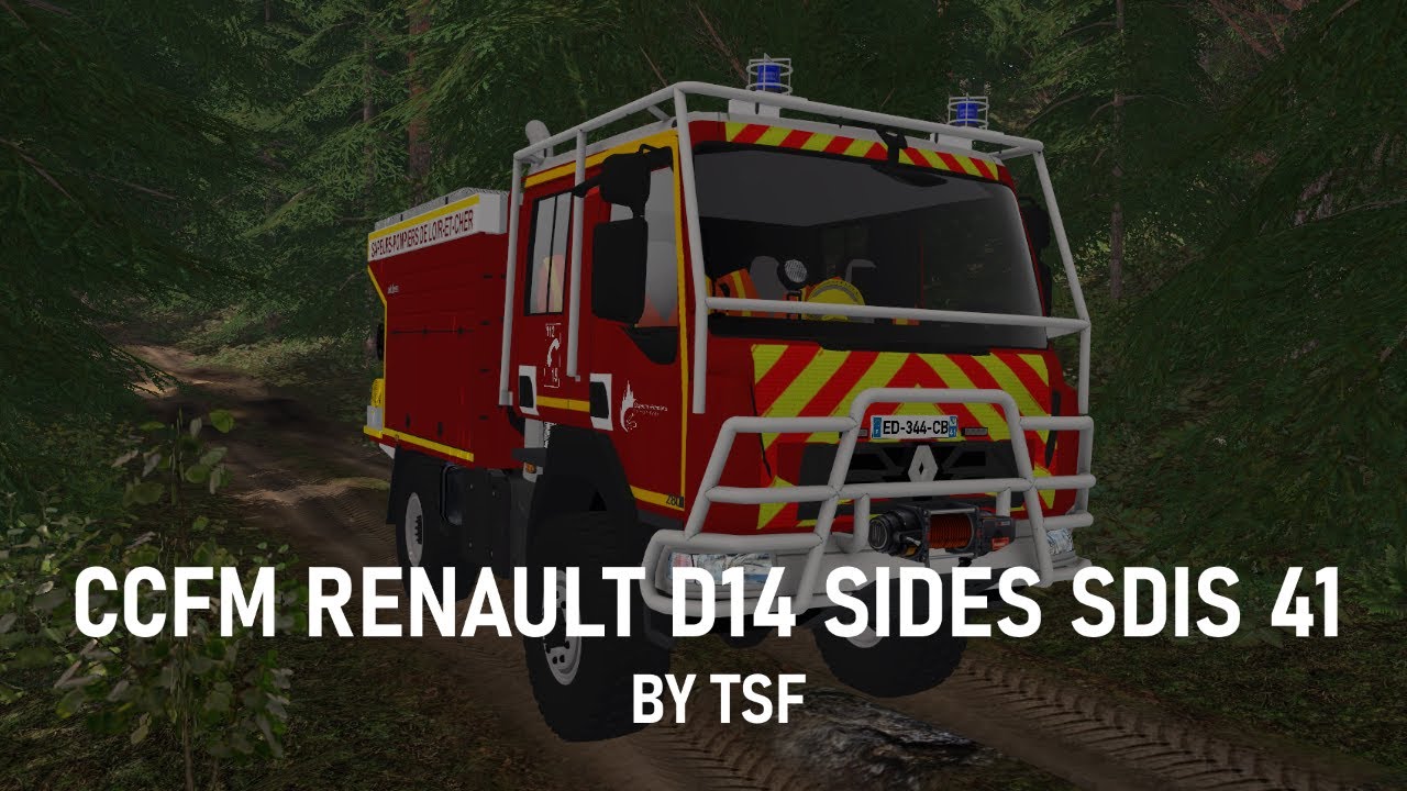 FS17 | FR | Présentation du CCFM Renault D14 Sides SDIS 41 by TSF - YouTube