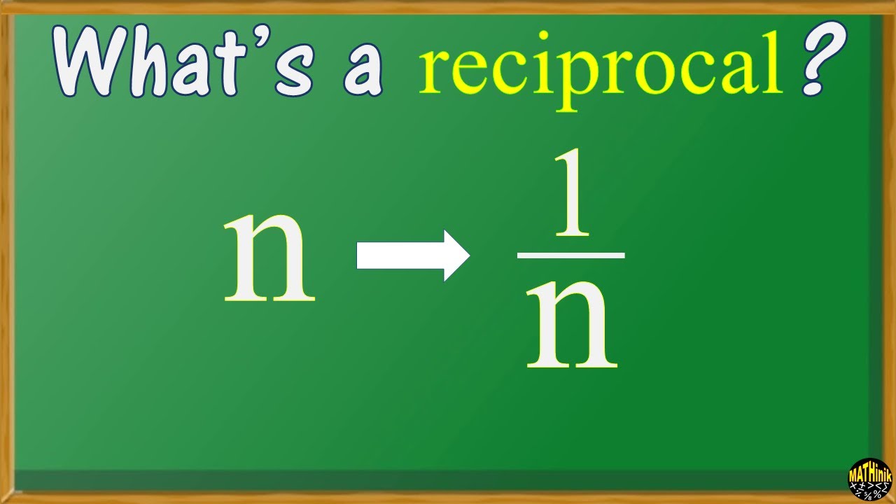 Reciprocal. What's a reciprocal in Math? Tinagalog ni Coach Mike. - YouTube