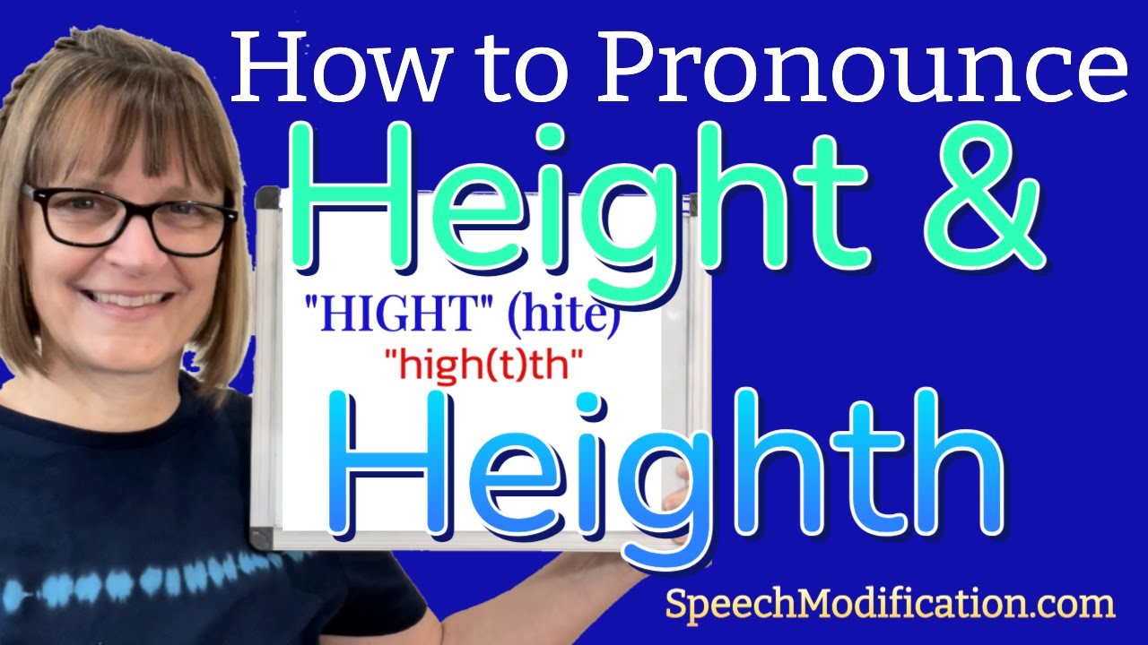 How To Pronounce Height And Heighth YouTube how-to-pronounce-height-and-heighth-youtube