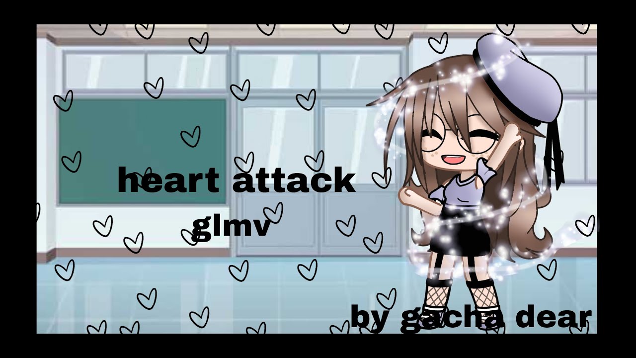 🎵 •heart attack•🎵 •GLMV• gacha club/life •by gacha dear•🎵 - YouTube