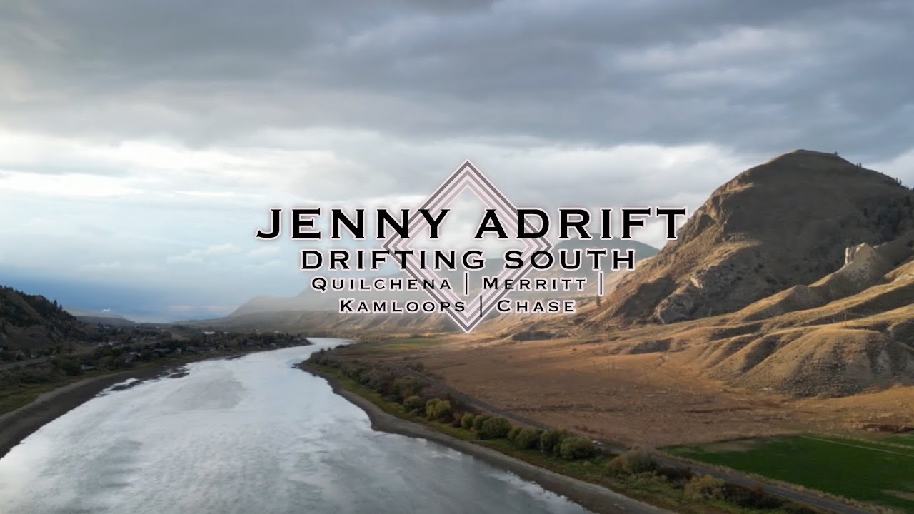 DRIFTING SOUTH Full-Time RV Life | Quilchena | Kamloops | Chase - YouTube