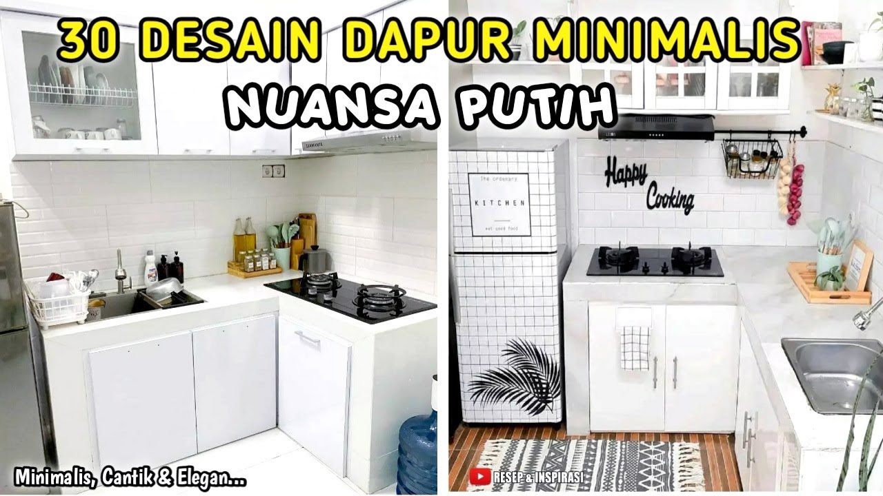 30 DESAIN DAPUR MINIMALIS NUANSA PUTIH | LINK PEMBELIAN PRODUK ADA DI DESKRIPSI - YouTube