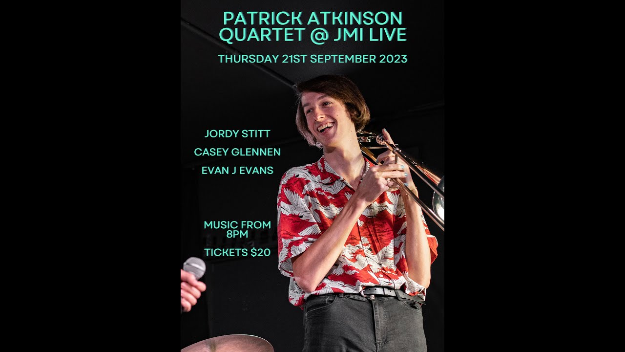 Patrick Atkinson Quartet - 21/09/23 - YouTube