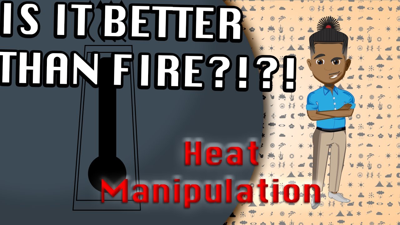 Superpower Shortie: Heat Manipulation - YouTube