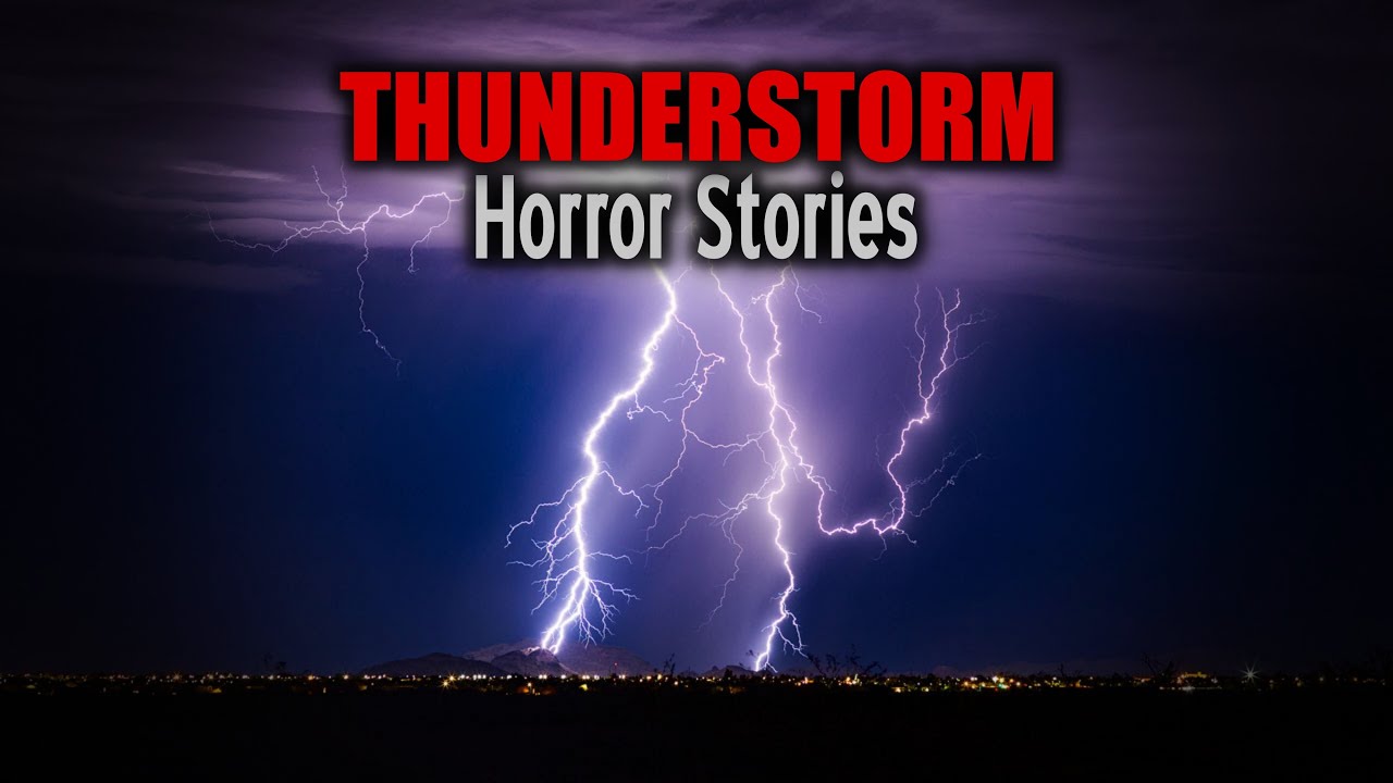 3 Terrifying Thunderstorm Horror Stories | DarkNight Nightmare - YouTube