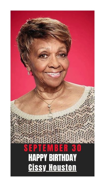 HAPPY BIRTHDAY Cissy Houston - YouTube