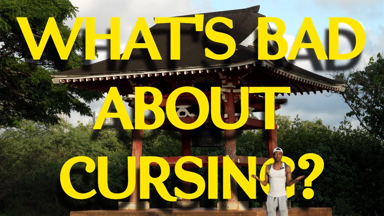 Question: Why is Cursing Bad? - YouTube