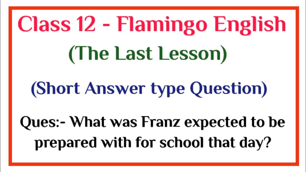 What was Franz expected to be prepared with for school that day |Class ...