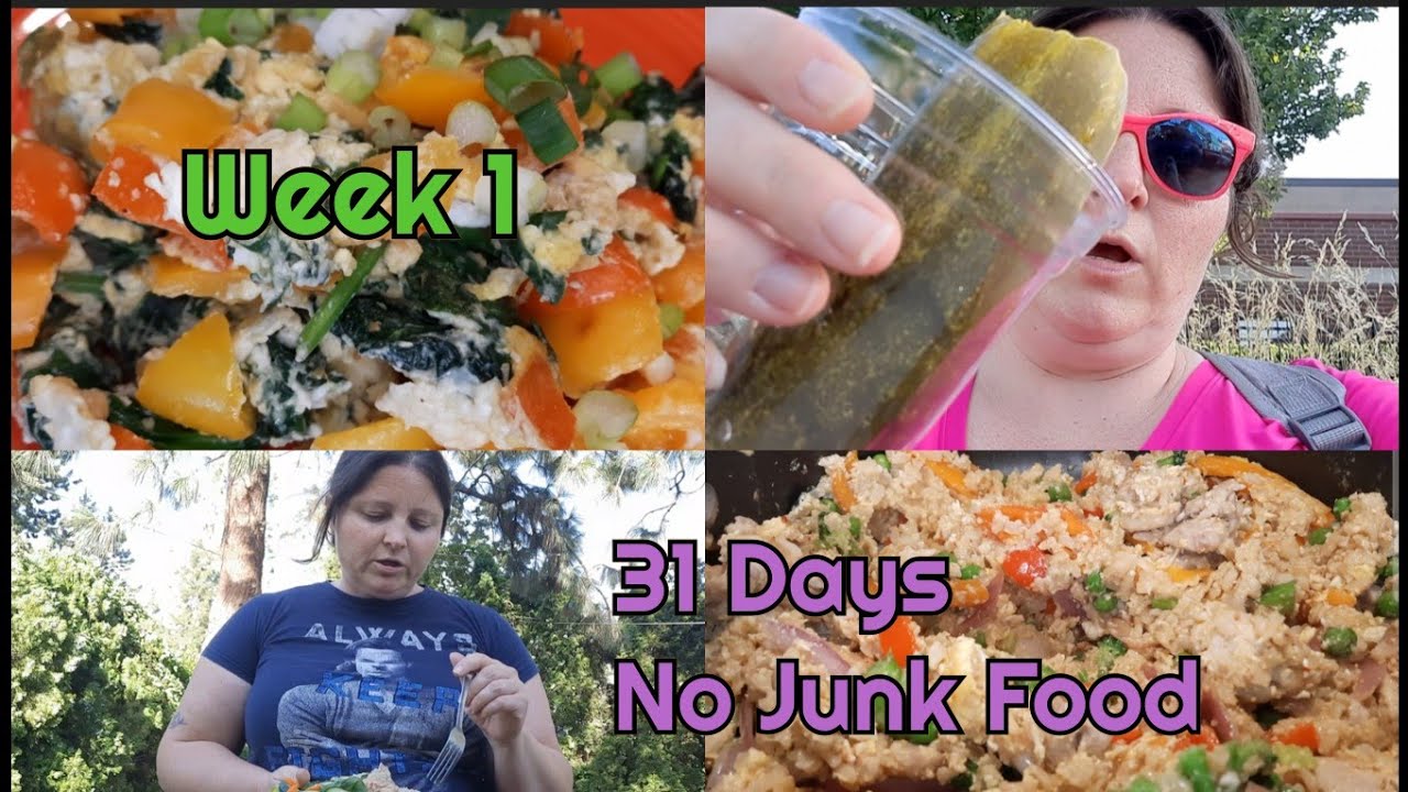 No Junk Food For a Month Challenge Week 1 - YouTube