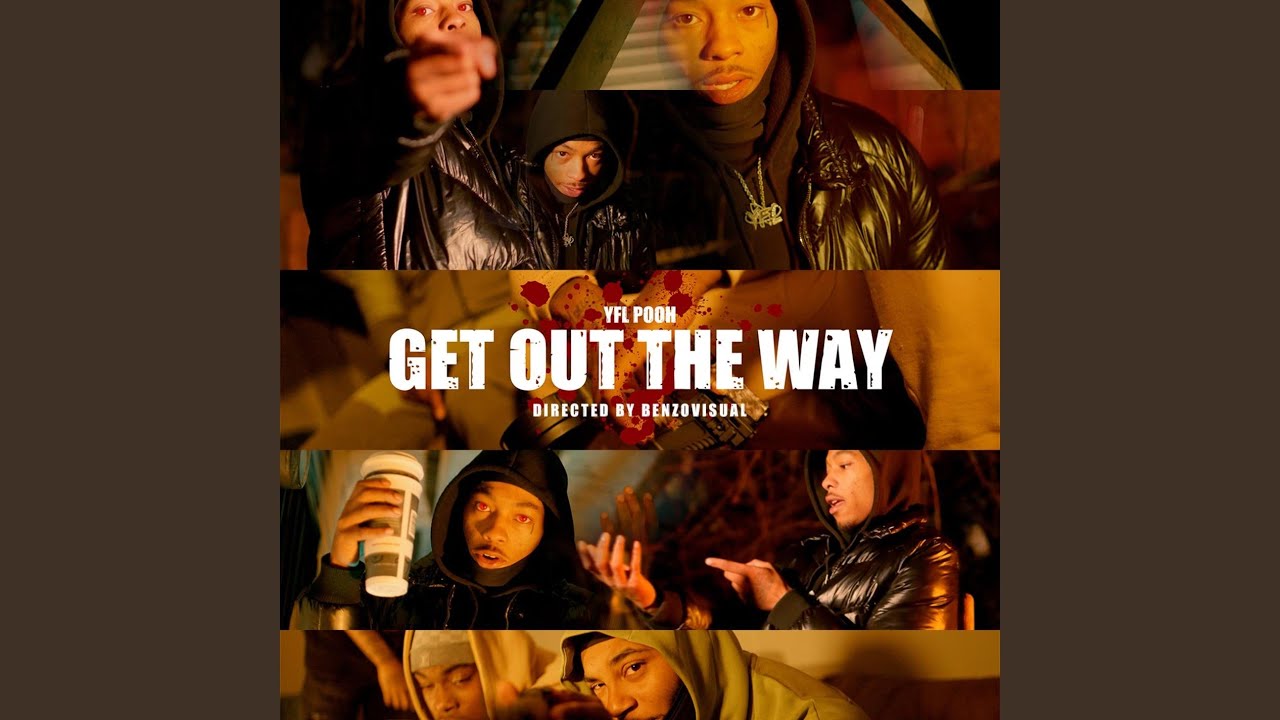 Get Out The Way - YouTube