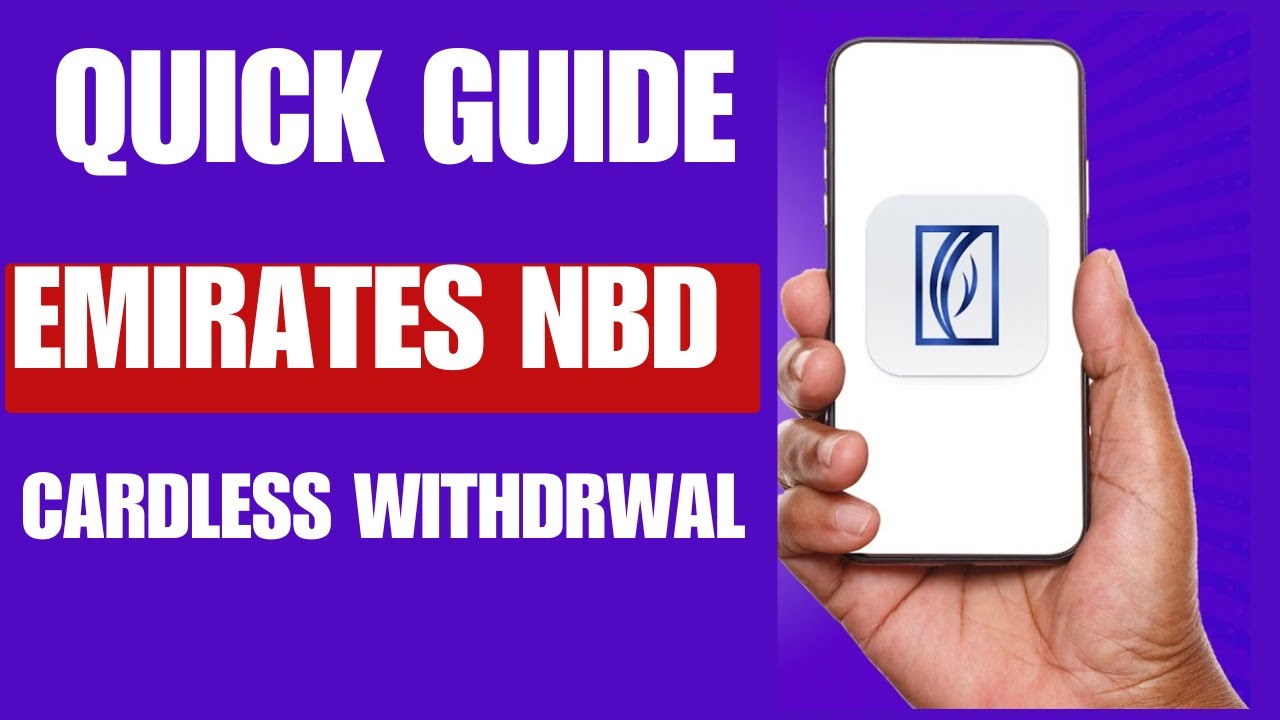 How To Use Cardless Withdrawal In Emirates NBD | How To Withdraw ...