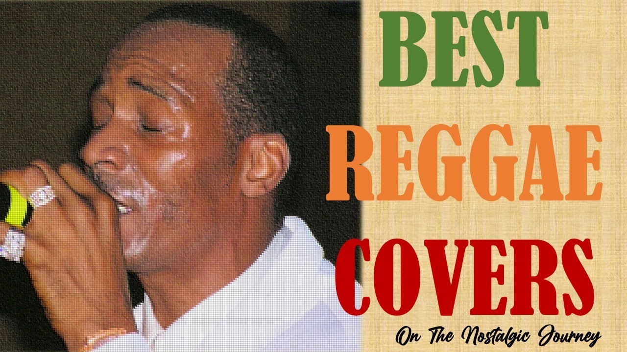 Timeless Reggae Covers: 70s to 2000s Hits That Defined Generations ...