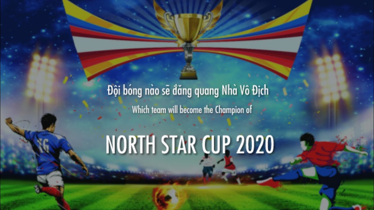 [ITL] Friendly Football Tournament - North Star Cup 2020 - Call For ...