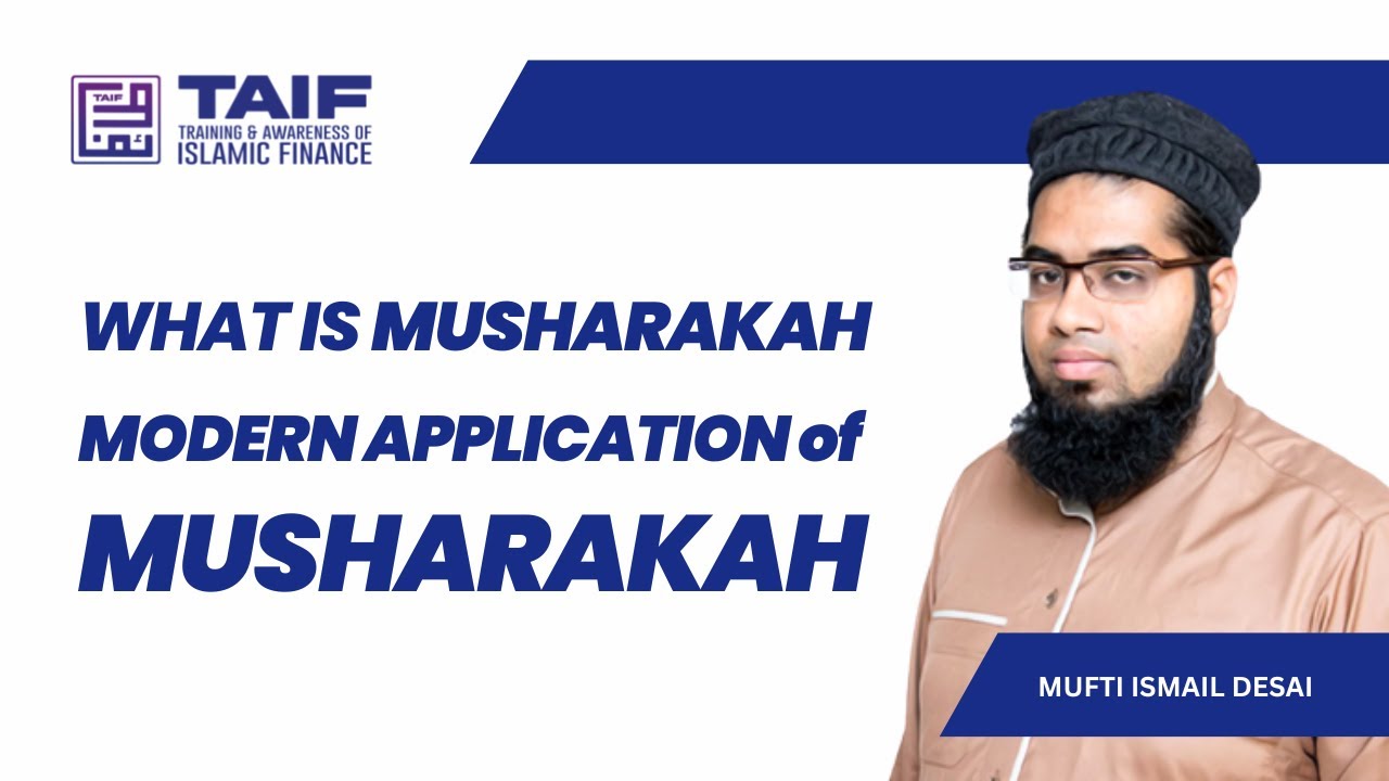 What is Musharakah and Some Modern Application of Musharakah - YouTube