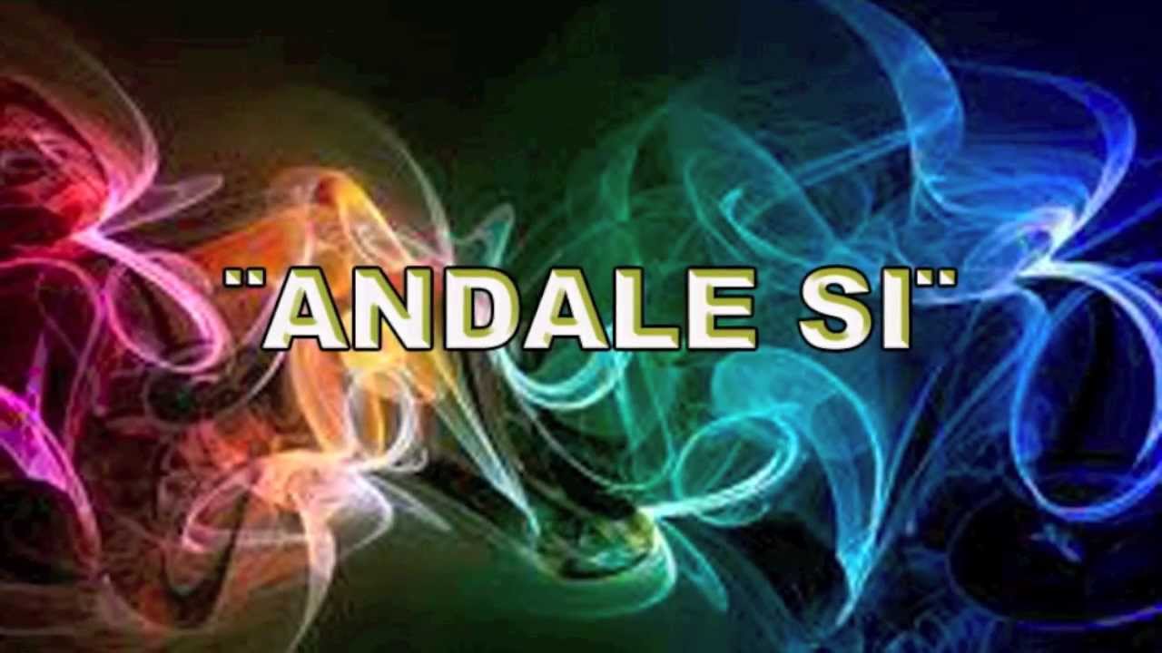 LOS INDOMABLES DE CEDRAL -ANDALE SI - YouTube