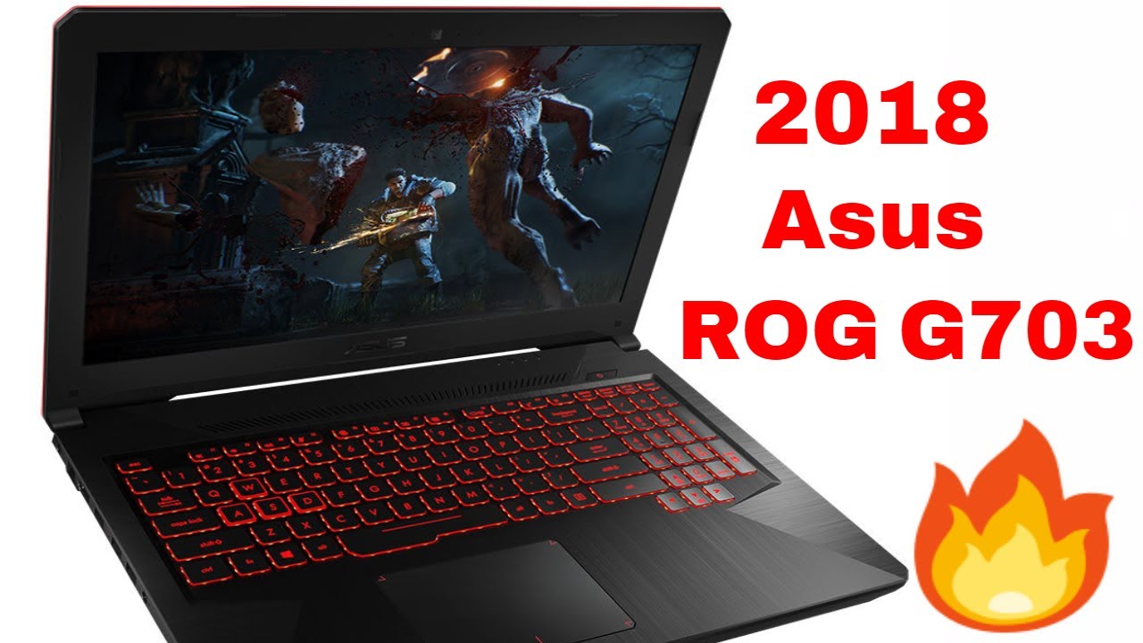 (2018) Asus ROG G703- Most powerful gaming laptop | Price | gaming ...